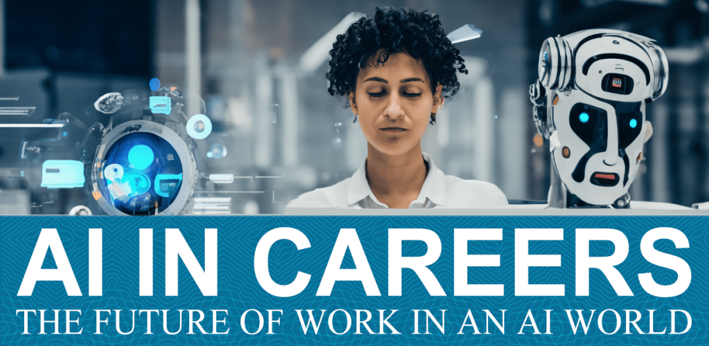 The future of work in an AI world – unicamcareers blog